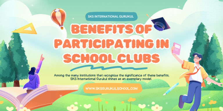 Benefits of Participating in School Clubs - Transformative Power of ...