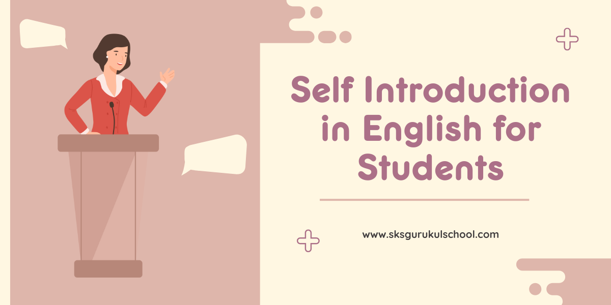 Self Introduction in English for Students — Complete Guide + 200 ...