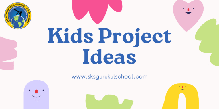 50 Kids Project Ideas — Fun, Easy and Educational Projects for Students