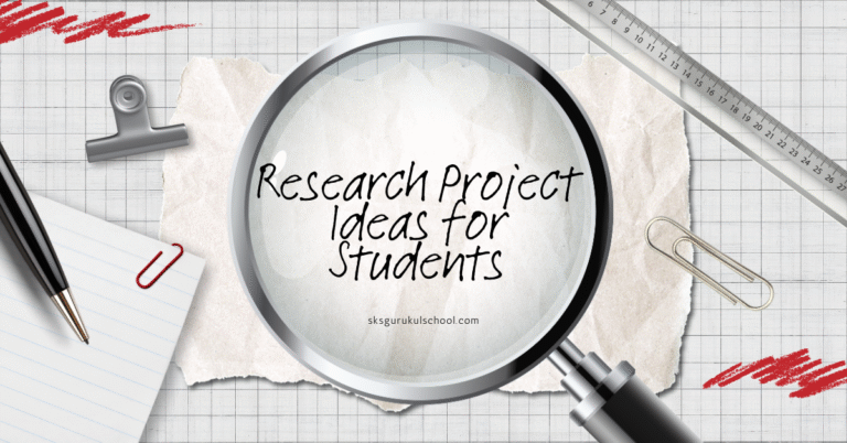 25 Research Project Ideas for Students 2026-27