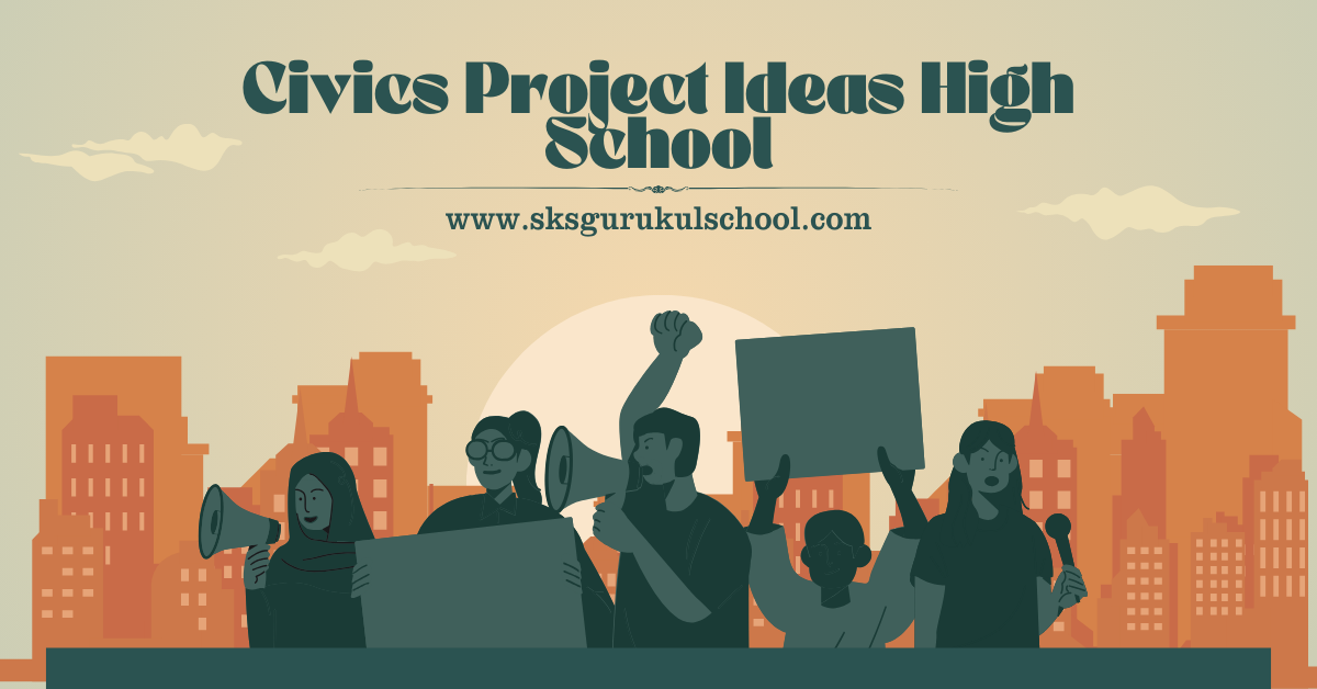 Civics Project Ideas High School — 20 Easy, Clear, and Student-Friendly ...